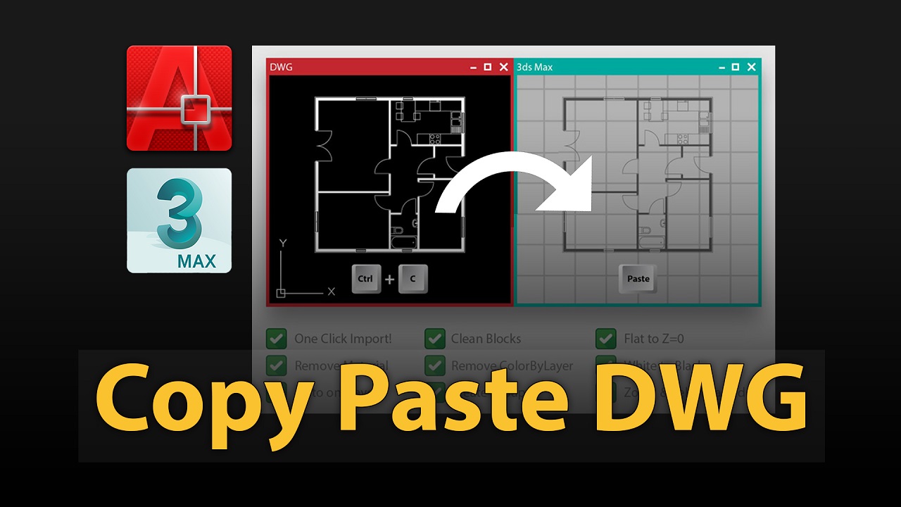 TIPS#230: Hướng dẫn Copy Paste nhanh files từ AutoCad sang 3dsMax » Thủ ...